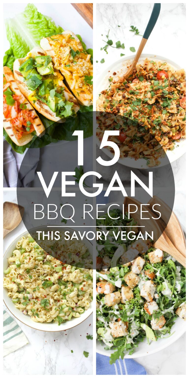 15 Vegan BBQ Recipes - This Savory Vegan