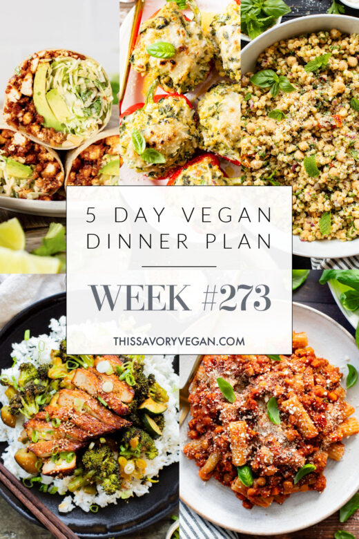 Weekly Vegan Dinner Plan #273 - This Savory Vegan