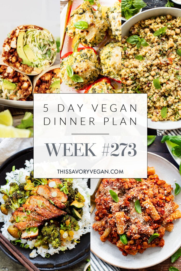 Weekly Vegan Dinner Plan #273 - This Savory Vegan