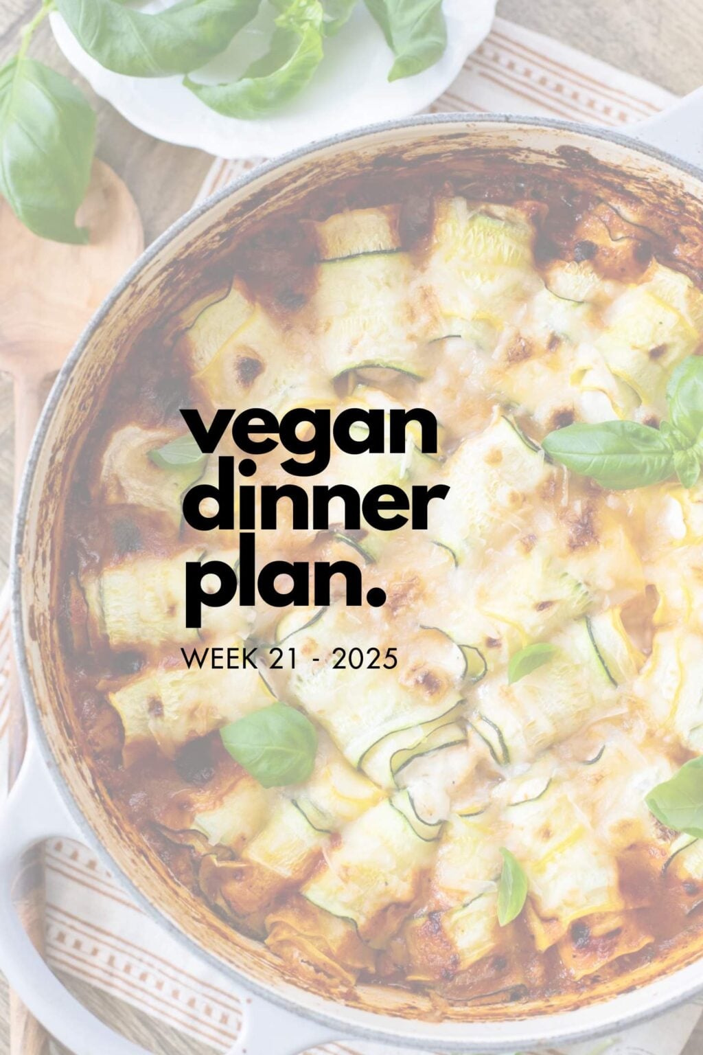 Vegan Dinner Plans 2025: Week 21 - This Savory Vegan